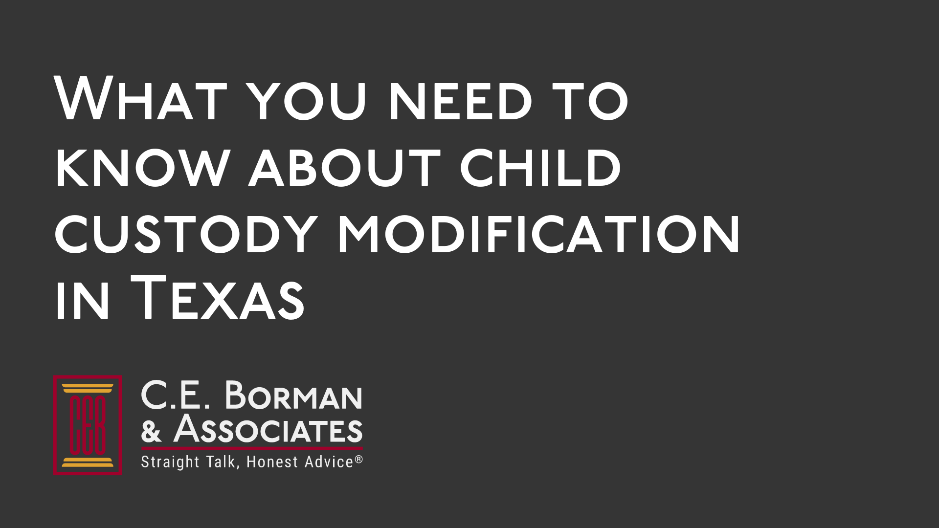 What you need to know about child custody modification in Texas