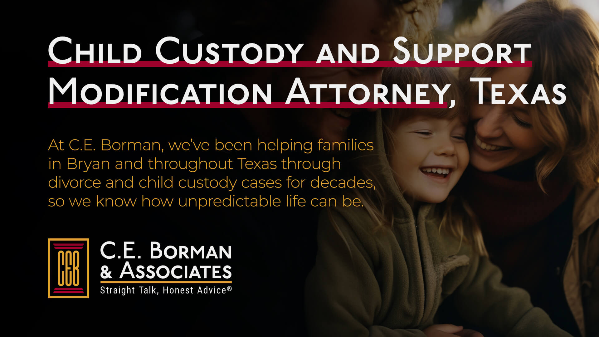 Child Custody and Support Modification Attorney | CE Borman