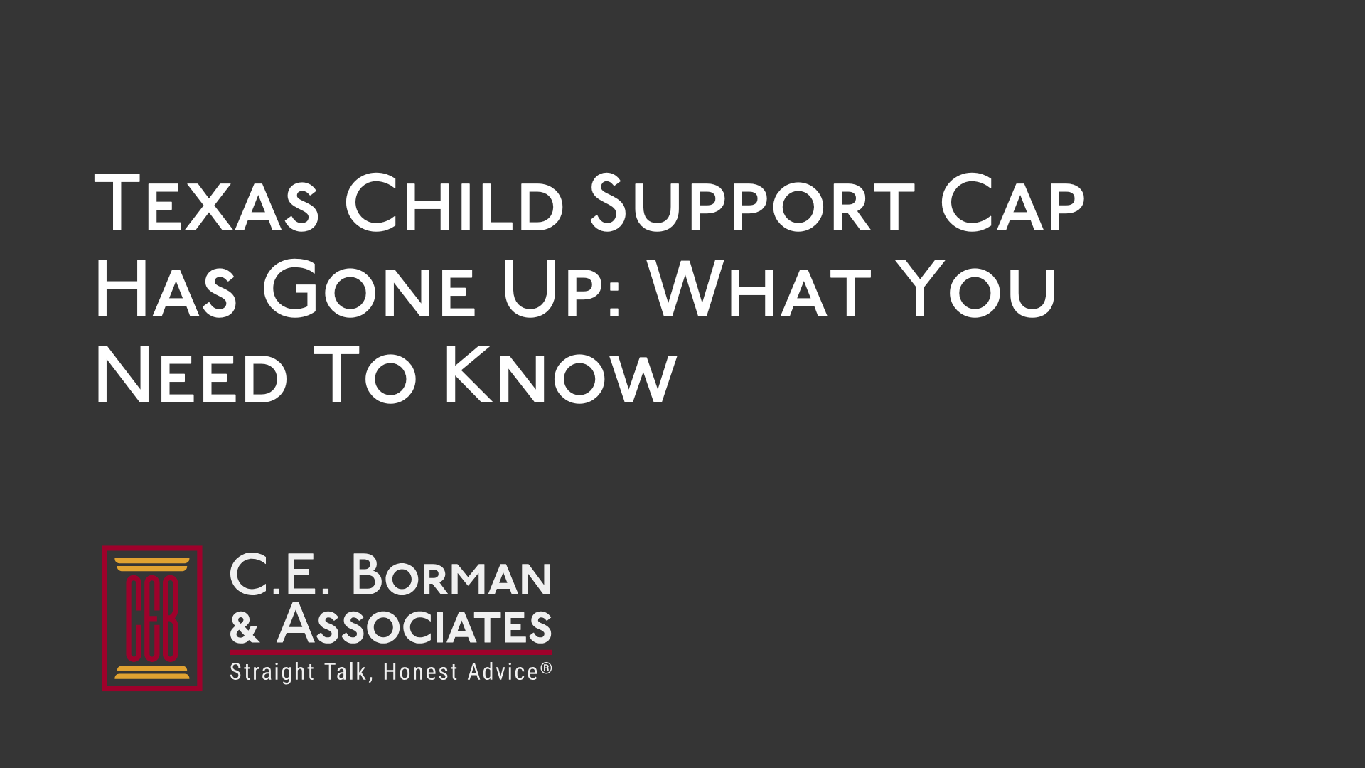Texas Child Support Cap Has Gone Up: What You Need To Know